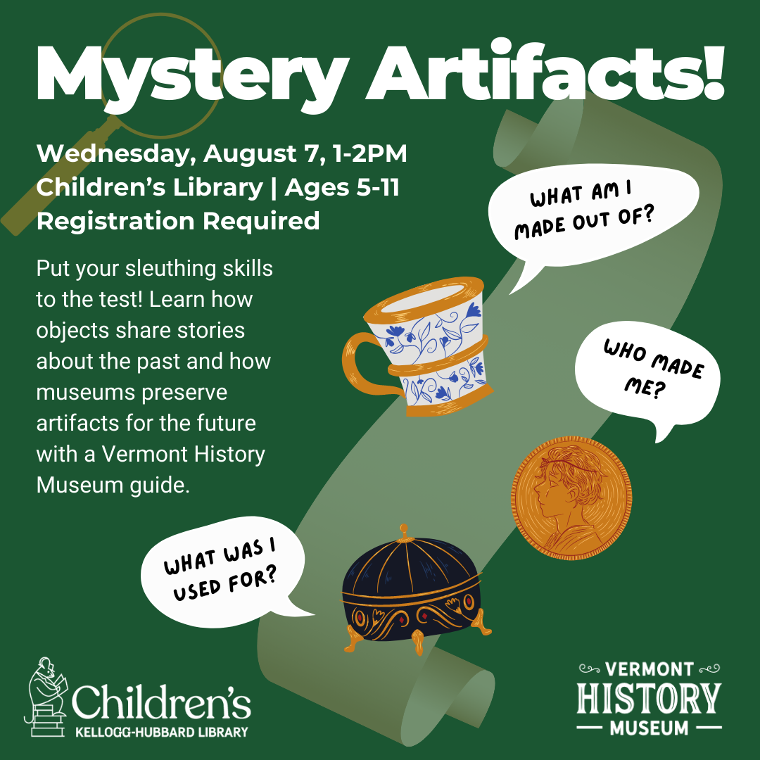 Mystery Artifacts at the Kellogg-Hubbard Library — Vermont Historical ...