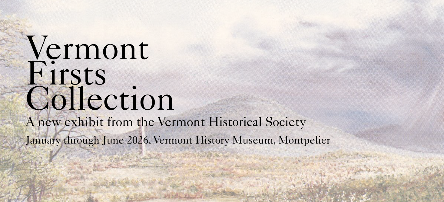 Vermont Historical Society — Vermont Historical Society
